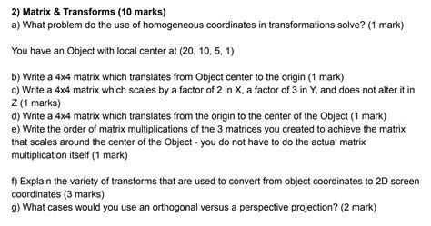 2 matrix and transforms 10 marks a what problem do