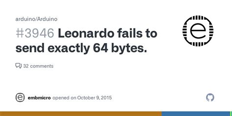 Leonardo Fails To Send Exactly 64 Bytes · Issue 3946 · Arduino