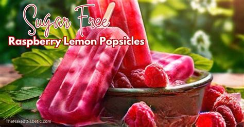 Easy Sugar Free Raspberry Lemon Popsicles