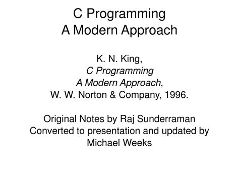 Ppt C Programming A Modern Approach Powerpoint Presentation Free Download Id9114482