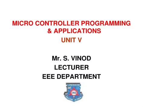ppt micro controller programming and applications unit v mr s vinod