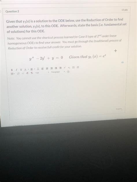 Solved Question 2 15 pts Given that y1(x) is a solution to | Chegg.com
