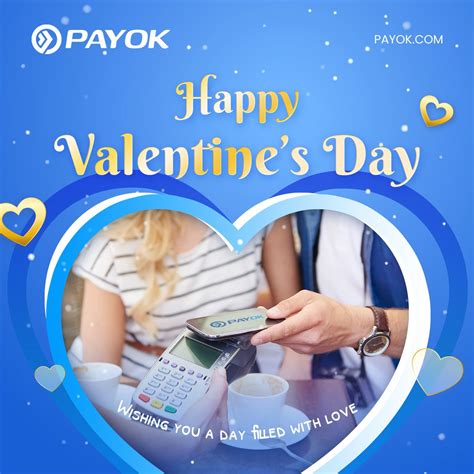 Payok On Linkedin Payok Valentinesday Paymentsolutions