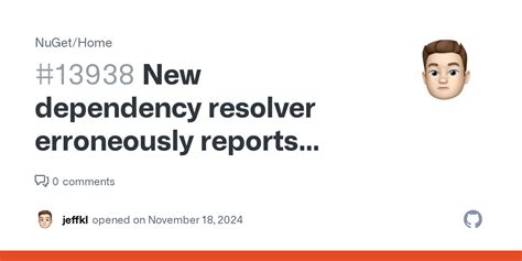 New Dependency Resolver Erroneously Reports Nu1605 Downgrade When