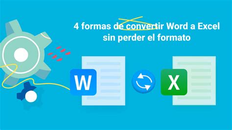 4 Formas De Convertir Word A Excel Sin Perder El Formato Updf