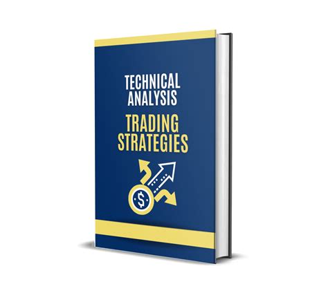 Technical Analysis Trading Strategies Learn Trading Skills