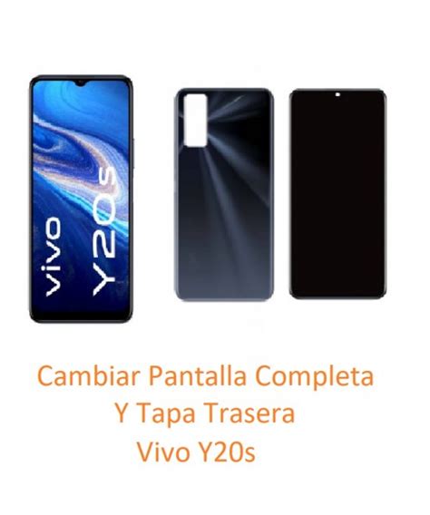 Cambiar Pantalla Completa Tapa Trasera Vivo Y S