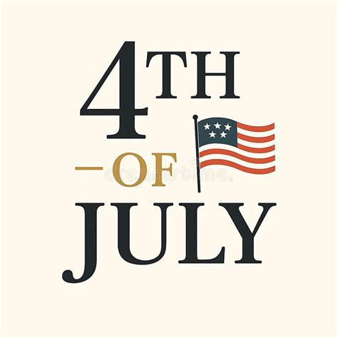 A Festive Fourth Of July Graphic Featuring An American Flag And Bold