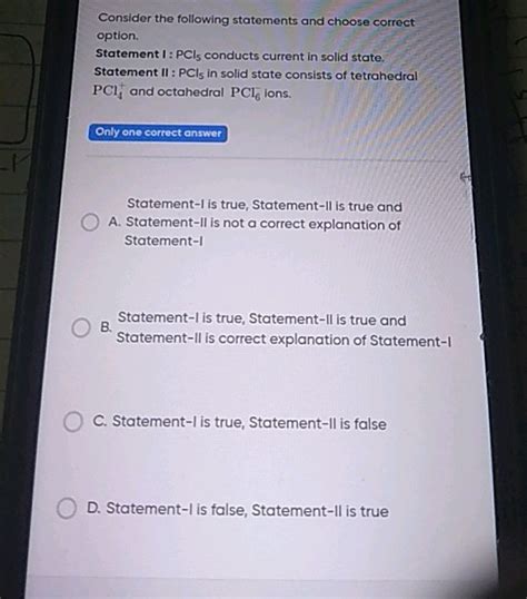 Consider the following statements and choose | StudyX