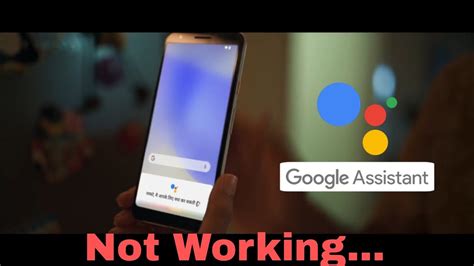 Google Assistant Not Working.......hello google assistant - YouTube