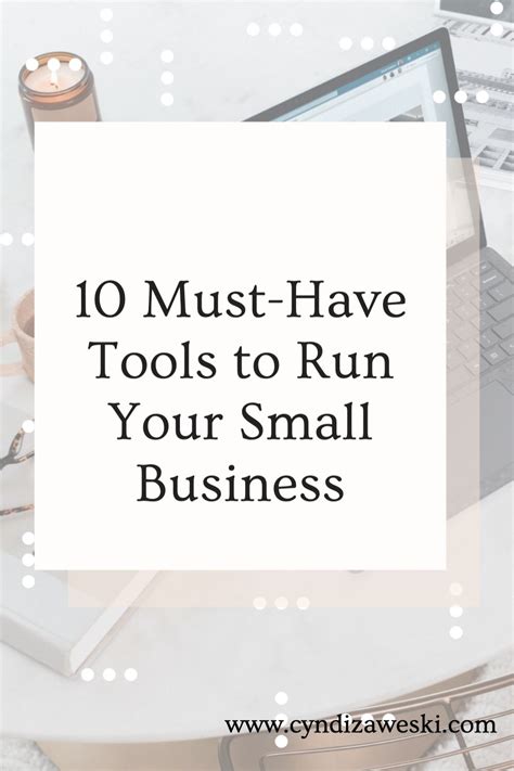 10 Must Have Tools To Run Your Small Business Artofit