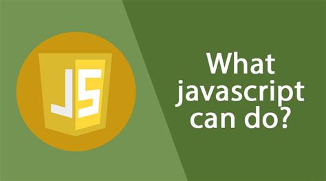 What Javascript Can Do Features And Importance Of Javascript