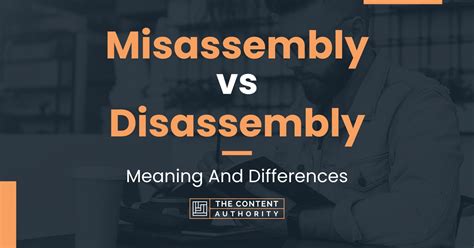 Difference Between Dismantling And Disassembly At Alan Fortune Blog