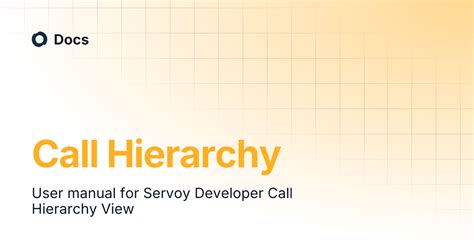 Call Hierarchy Docs