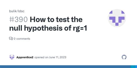 how to test the null hypothesis of rg 1 · issue 390 · bulik ldsc · github