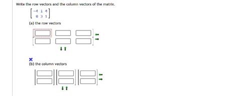 solved write the row vectors and the column vectors of the matrix