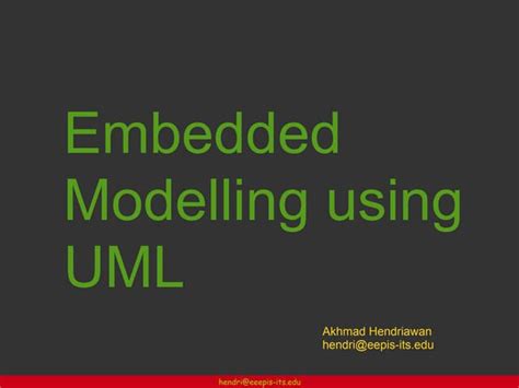 Embedded Modelling Using Uml Bapak Hendry Setiawan Ppt