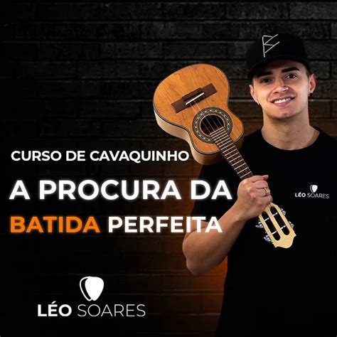 Curso De Cavaquinho Léo Soares É Bom Mesmo Veja Isso⚠️