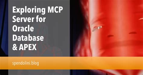 Oracle Mcp Server Database And Apex Insights