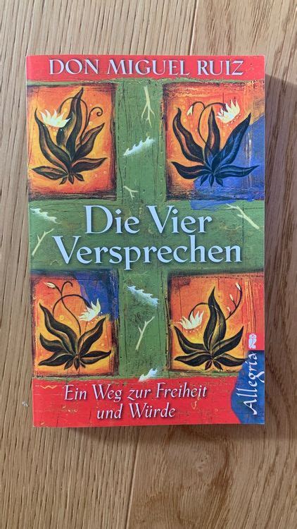 Die Vier Versprechen Don Miguel Ruiz Gebraucht In St Gallen Für