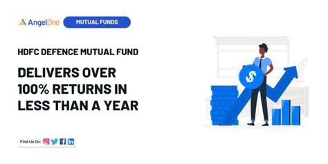 Hdfc Defence Mutual Fund Delivers Over 100 Returns Angel One