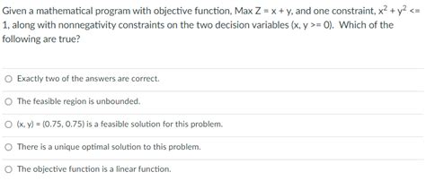 Solved Given A Mathematical Program With Objective Function
