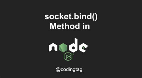 Socketbind Method In Nodejs