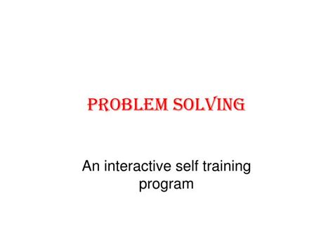 PPT Problem Solving PowerPoint Presentation Free Download ID