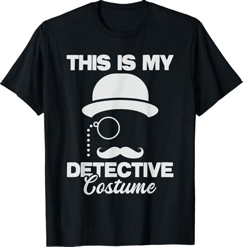 T Shirt This Is My Detective Costume True Crime Lover Investigator T