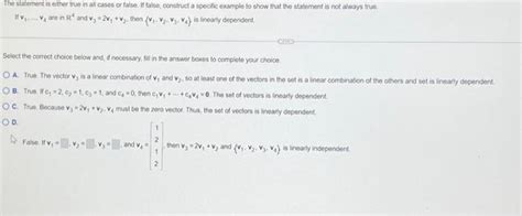 Solved The Statement Is Either True In All Cases Or False Chegg