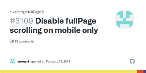 disable fullpage scrolling on mobile only · issue 3109 · alvarotrigo