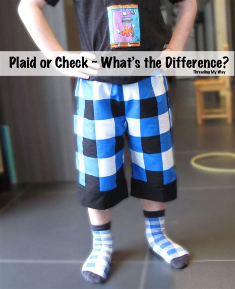Plaid Or Check ~ Whats The Difference Plaid Sewing Techniques Different