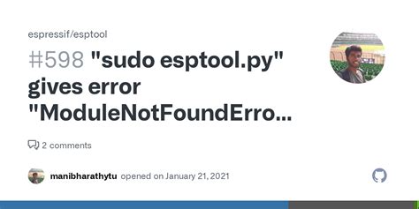 Sudo Esptoolpy Gives Error Modulenotfounderror No Module Named
