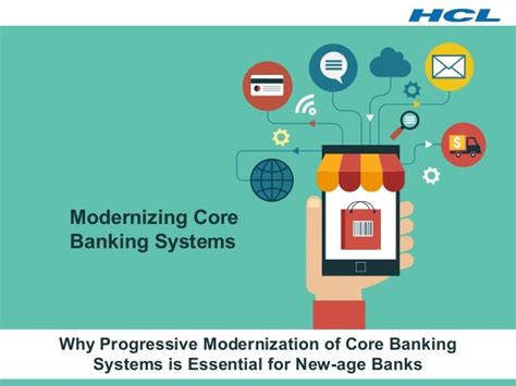 Modernizing Core Banking Systems