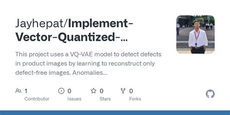 Github Jayhepatimplement Vector Quantized Variational Autoencoder Vq Vae For Defect Detection