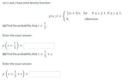 Solved Let X And Y Have Joint Density Function P X Y Chegg