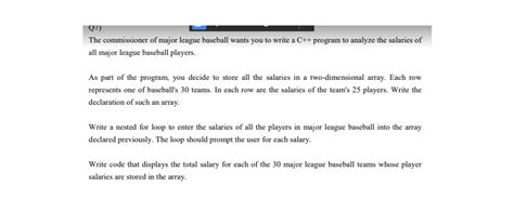 Solved The Commissioner Of Major League Baseball Wants You Chegg