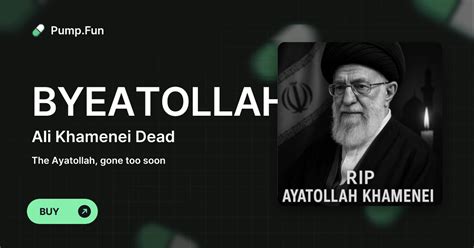 Ali Khamenei Dead Byeatollah Pump