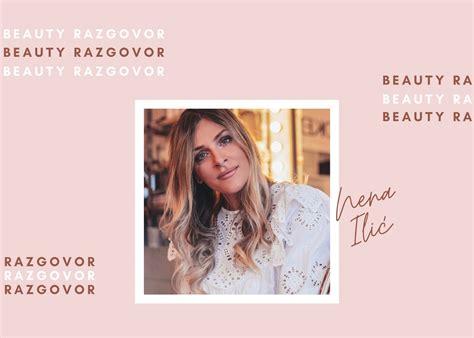 Šta nam je šminkerka Nena Ilić otkrila u beauty razgovoru Lepota i Zdravlje