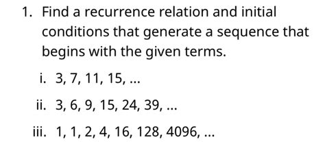 Solved 1 Find A Recurrence Relation And Initial Conditions