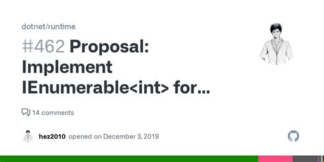 Proposal Implement Ienumerable For Range · Issue 462 · Dotnetruntime