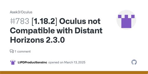 1182 Oculus Not Compatible With Distant Horizons 230 · Issue 783 · Asek3oculus · Github