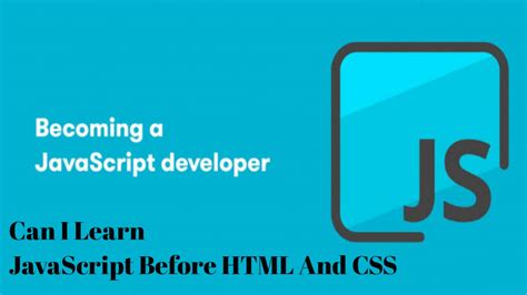 Can I Learn Javascript Before Html And Css Schools With Scholarships
