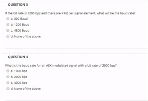 Solved Question 3 If The Bit Rate Is 1200 Bps And There Are