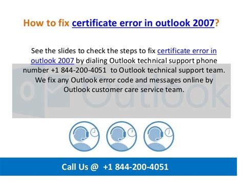 How To Fix Certificate Error In Outlook 2007 Call Us 1 844 200 4051