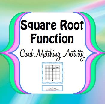 Square Root Function Graph Trasformation Card Matching Game Activity