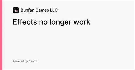 Effects No Longer Work Voters Bunfan Games Llc