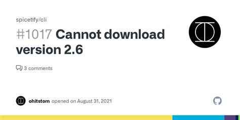 cannot download version 2 6 · issue 1017 · spicetify cli · github