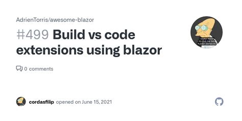 build vs code extensions using blazor · issue 499 · adrientorris