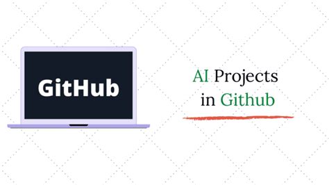 5 Best AI Projects In Github You Should Check Out Now In 2021